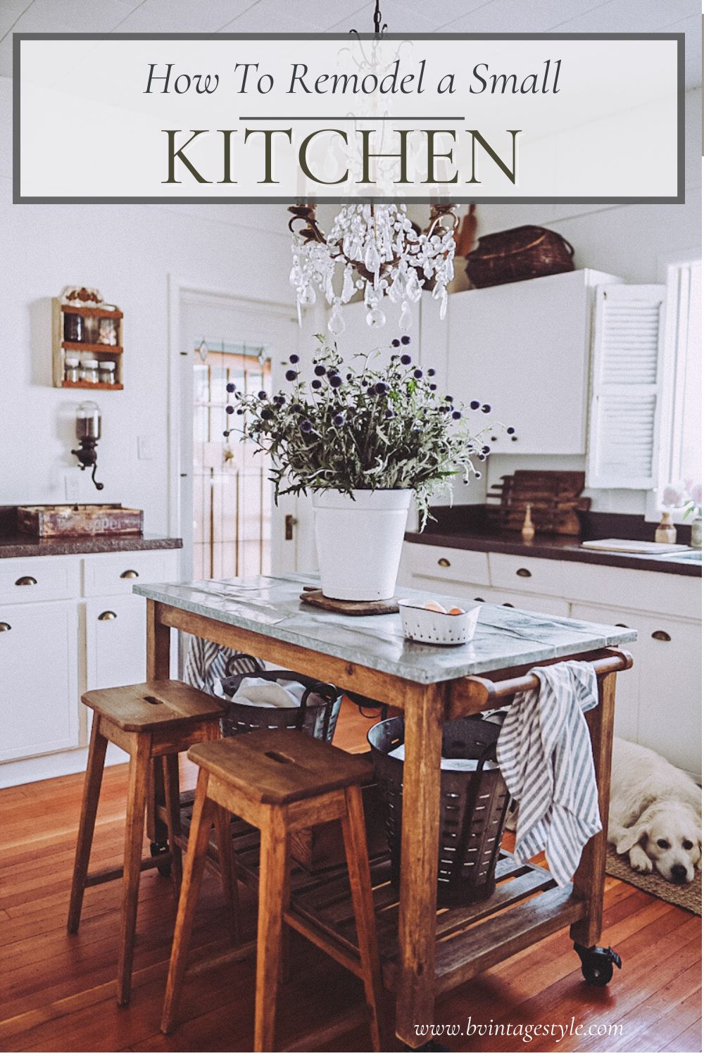 Small Kitchen Remodel Guide | B Vintage Style
